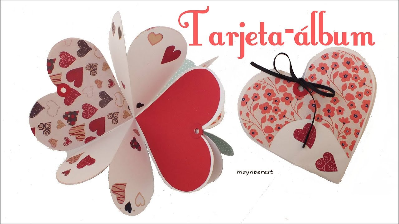 DIY TARJETA ÁLBUM corazón desplegable | San Valentín o Día de los enamorados