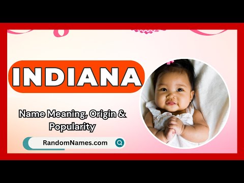 Indiana - Baby Girl Name Meaning, Origin & Popularity - RandomNames.com