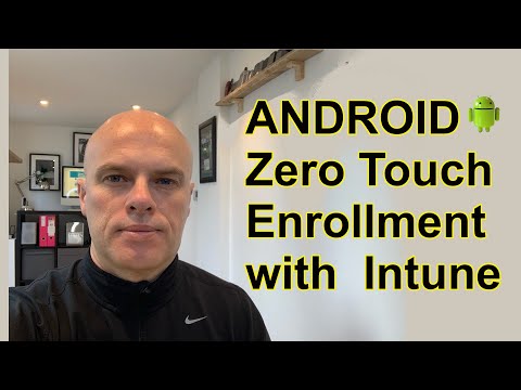Android Zero Touch Enrolment with Intune