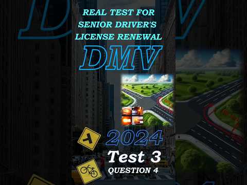 California DMV Senior Driver's License Renewal Test 2024