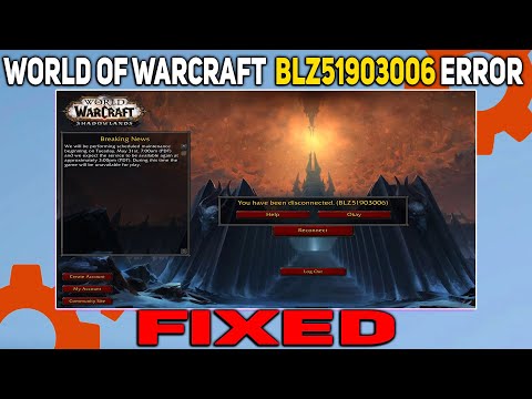 How to Fix BLZ51903006 Error Code in World of Warcraft dragonflight (2023) | BLZ51903006 Error Fix