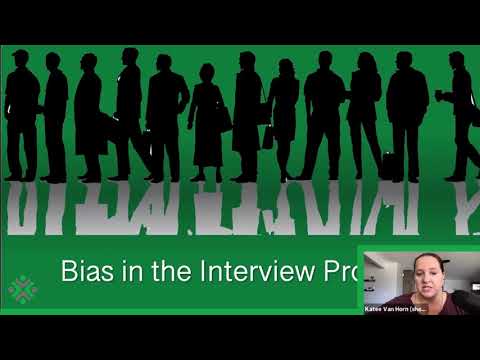 Bias In The Interview Process VH Included