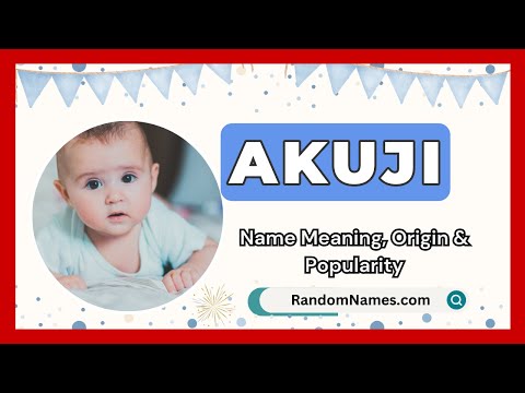 Akuji - Baby Boy Name Meaning, Origin & Popularity - RandomNames.com