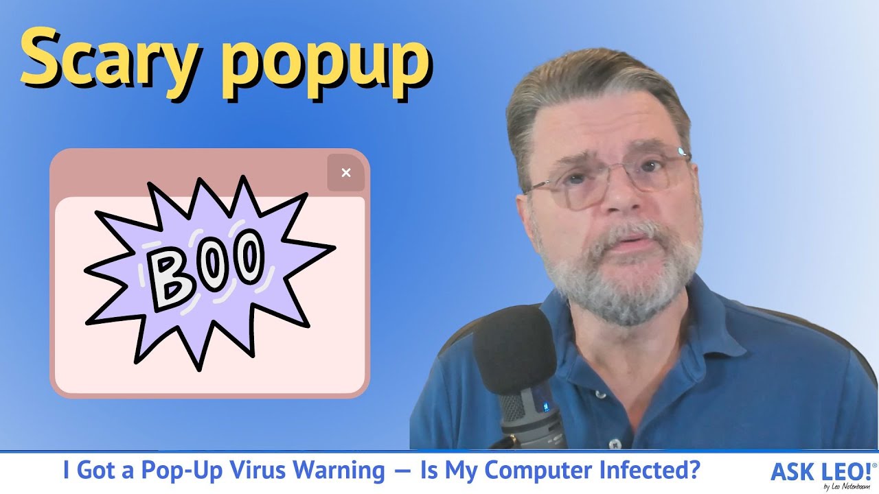 I Got a Pop-Up Virus Warning — Is My Computer Infected?
