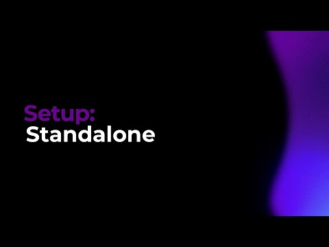Standalone Setup | BrightSign