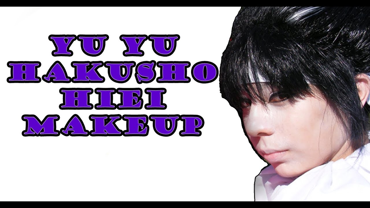 Hiei Makeup YuYu Hakusho Tutorial