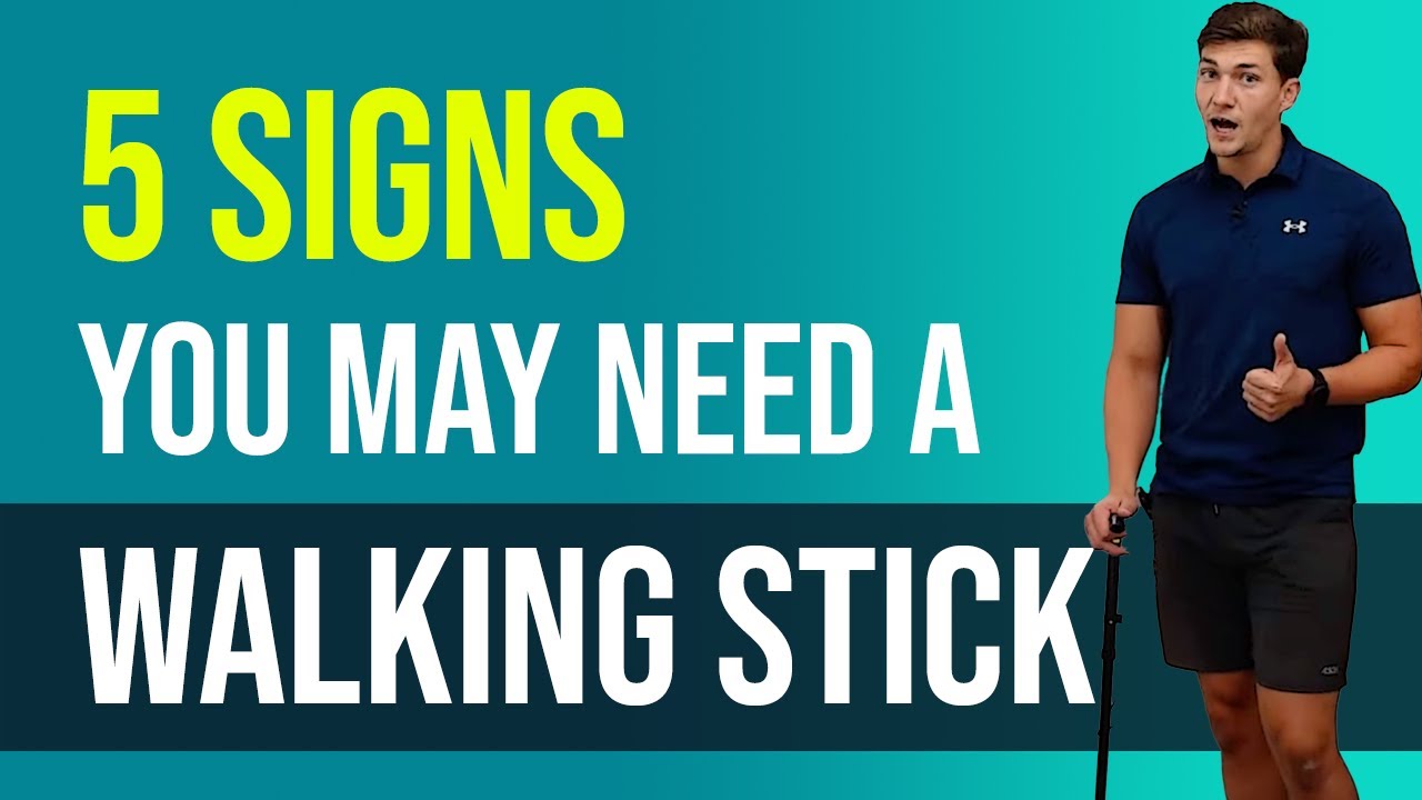 5 Signs You May Need a Walking Stick