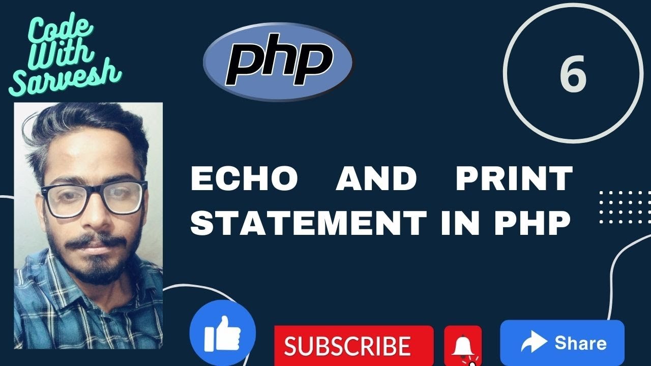 Echo and Print Statements in PHP | PHP Tutorial In Hindi | Code With Sarvesh