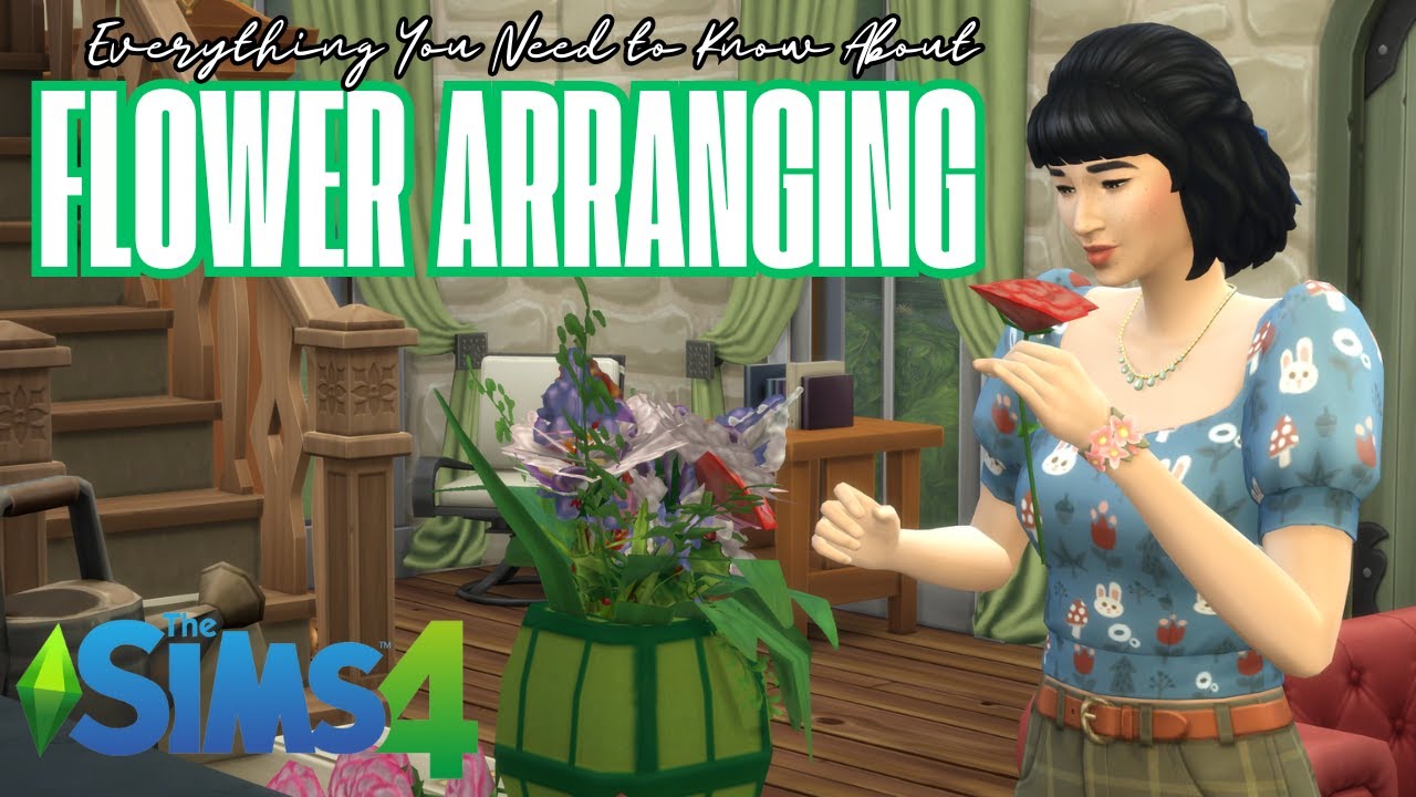 Everything You Didn't Know About Flower Arranging {The Sims 4 Skill Deep Dive}