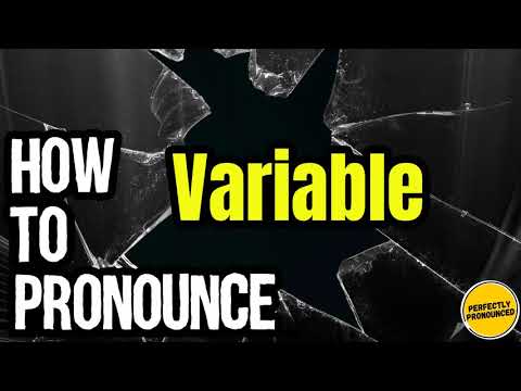 How To Pronounce Variable? (CORRECTLY) Meaning & Pronunciation