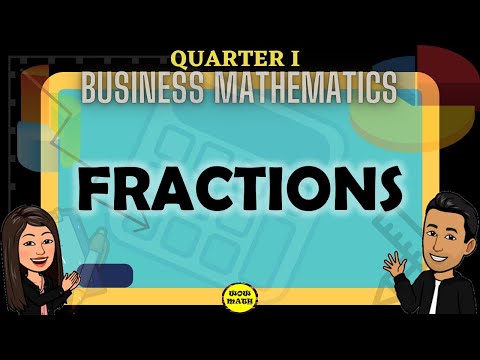 FRACTIONS || BUSINESS MATHEMATICS