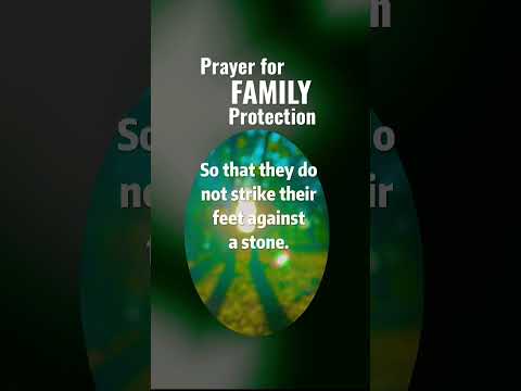 Prayer for family protection.