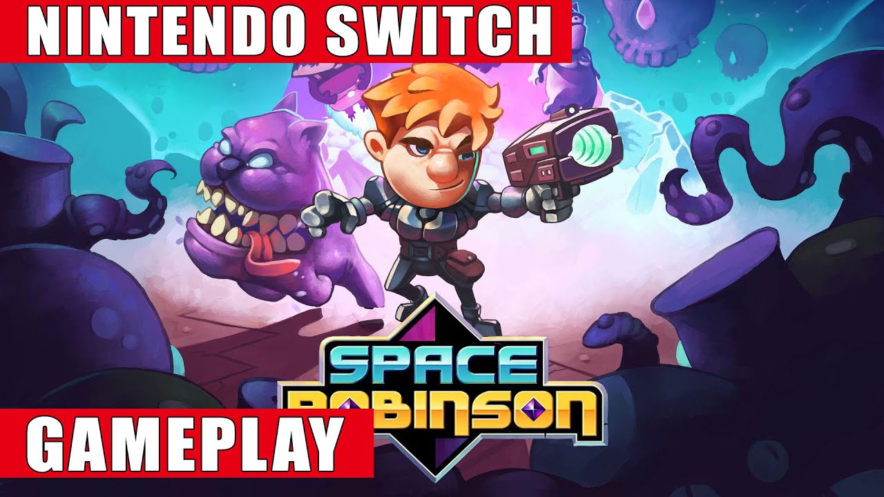 Space Robinson Nintendo Switch Gameplay
