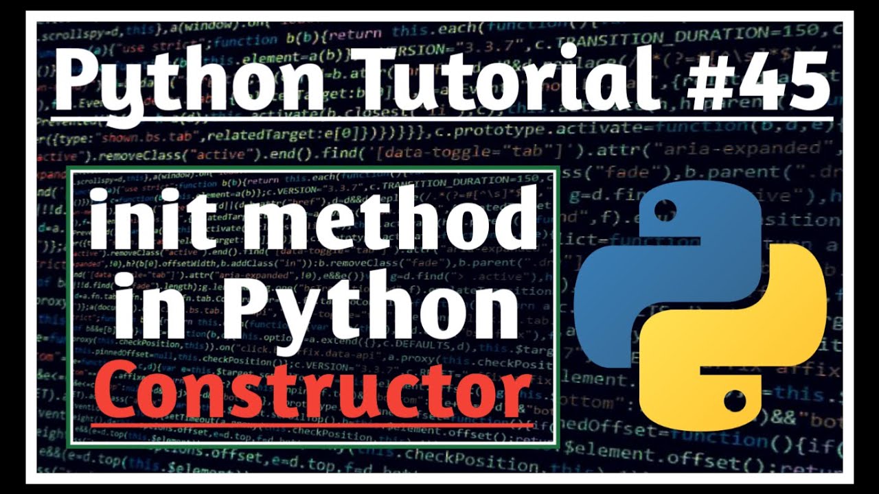 Init Method in Python #45 || Constructor || Python Tutorials for Absolute Beginners | Jeevan Upreti