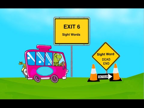 Exit 6 Sight Words