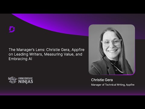 The Manager’s Lens: Christie Gera, Appfire on Leading Writers, Measuring Value, and Embracing AI