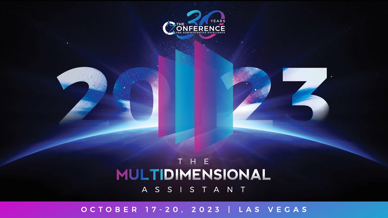 The 30th Annual Conference for Administrative Excellence