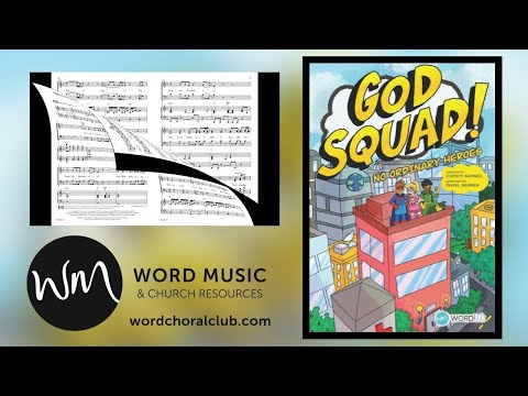 God Squad! (No Ordinary Heroes) | Created by Christy Semsen Arranged by Daniel Semsen