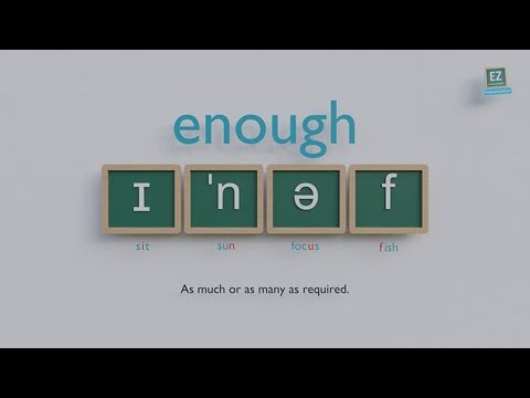 How to pronounce enough ?