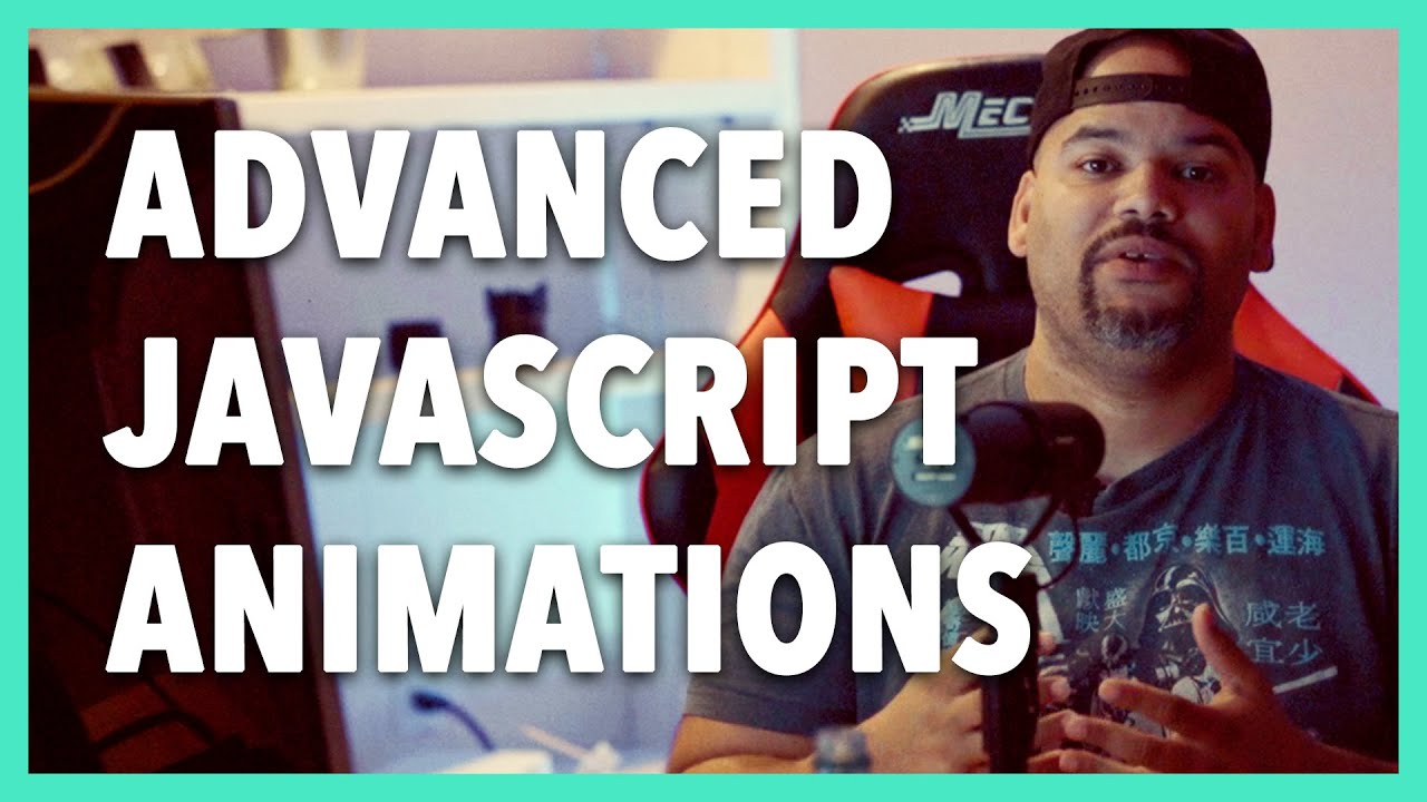 Advanced Javascript Animations and Why You Should Learn This!
