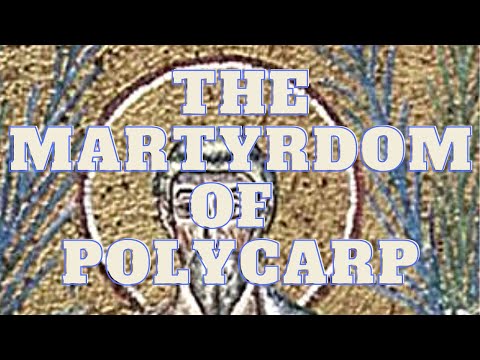 The Martyrdom of Polycarp (Audio Version)
