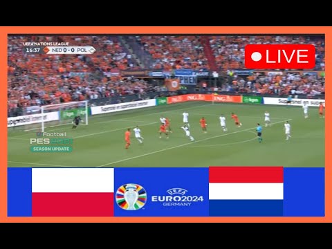 Poland vs Netherlands Live 2024 UEFA Euro Cup Match Live Today - Video game simulation