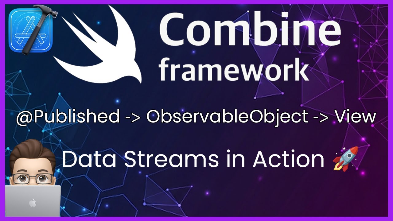 SwiftUI Combine (2025) - ObservableObject, @Published, and Data Streams Explained