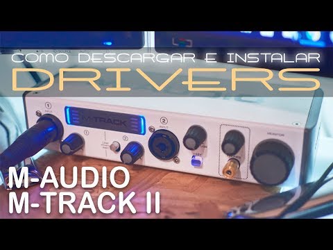 Descargar e instalar M-Audio M-Track II