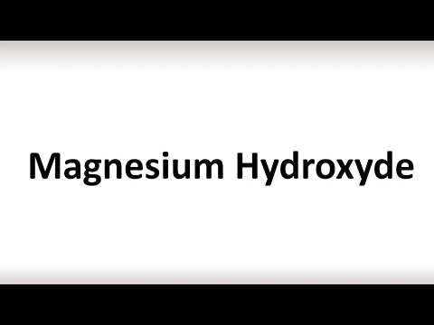 How to Pronounce Magnesium Hydroxyde (correctly!)