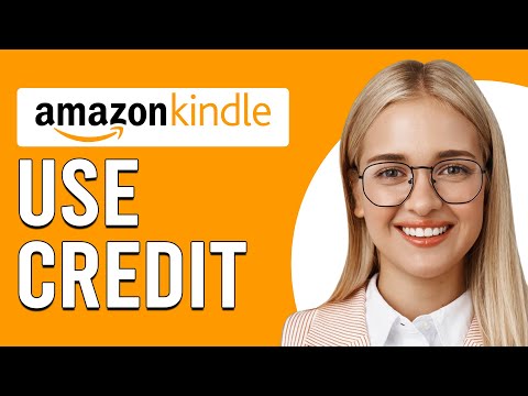 How To Use Kindle Credit (How To Redeem Kindle Credit)