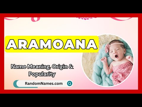 Aramoana - Baby Girl Name Meaning, Origin & Popularity - RandomNames.com