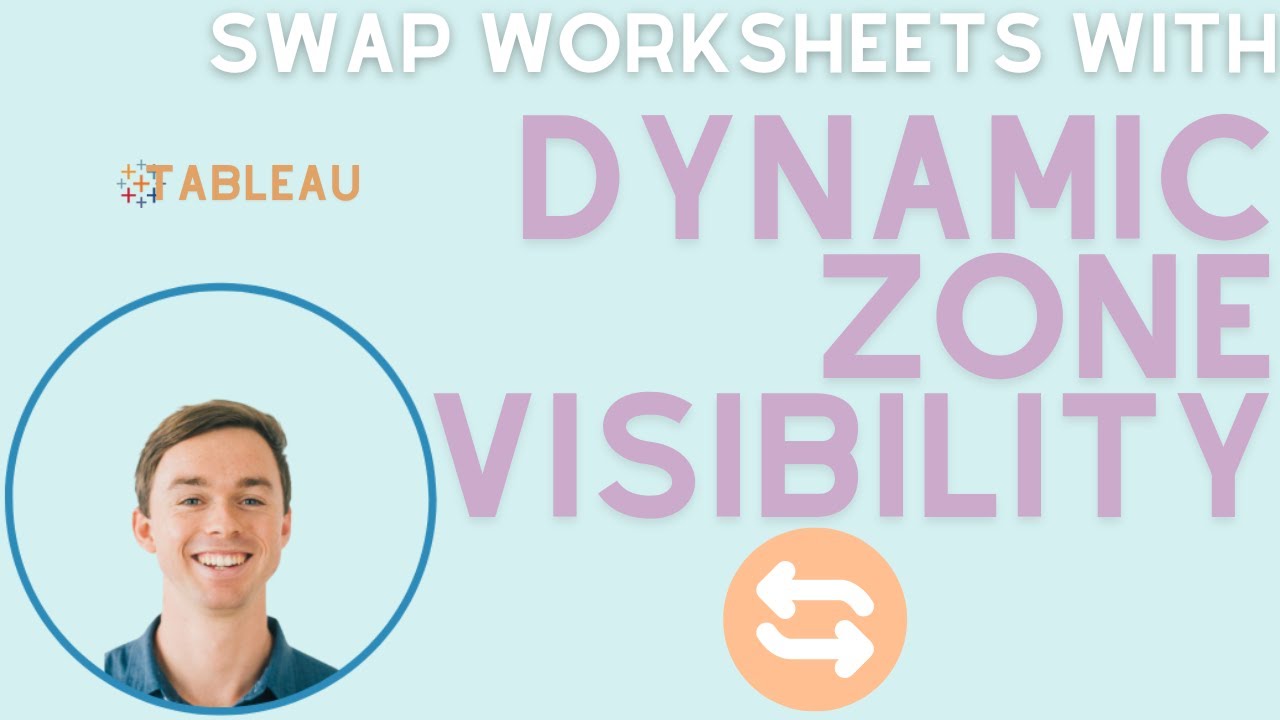 Swap Tableau Worksheets with Dynamic Zone Visibility