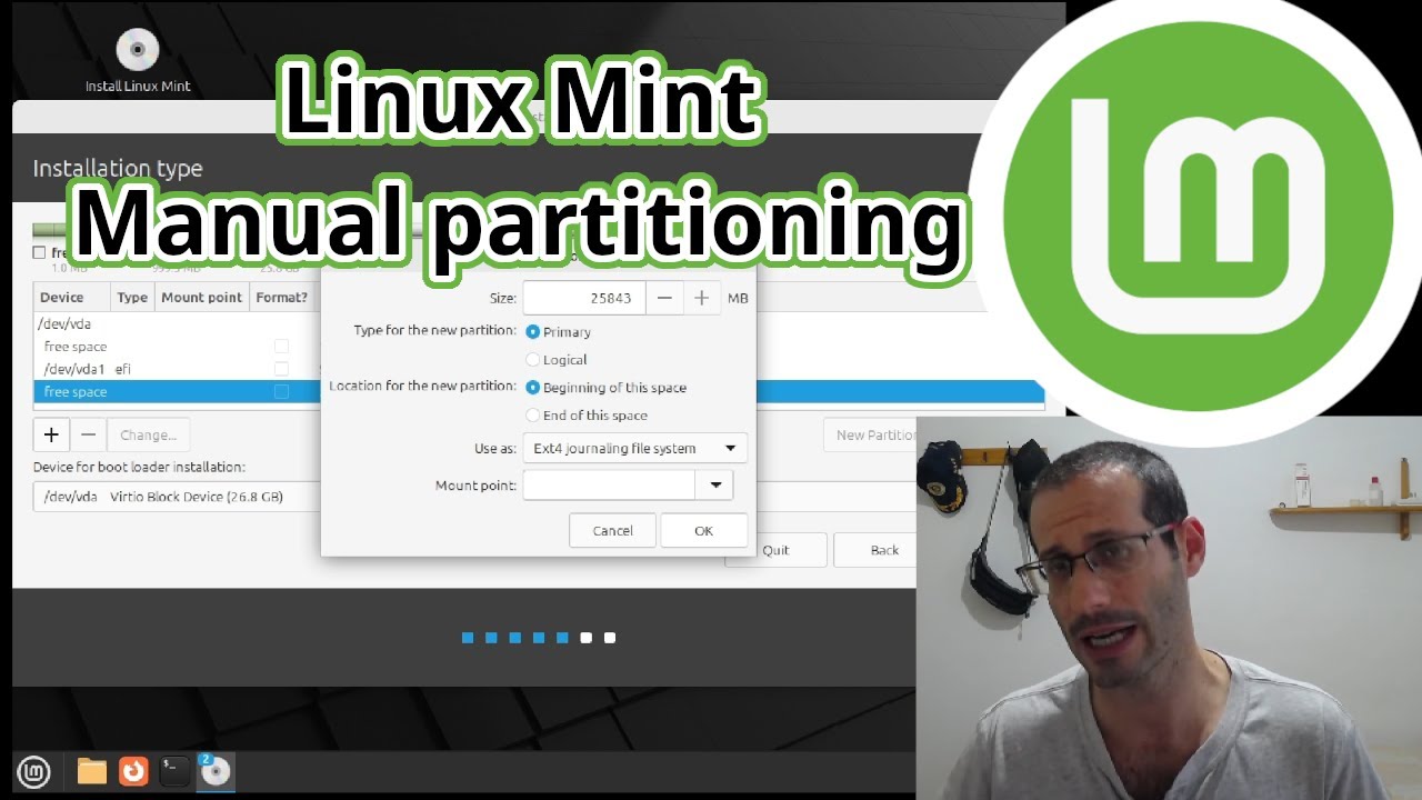 Linux Mint 22: Manual Partitioning during Linux installation