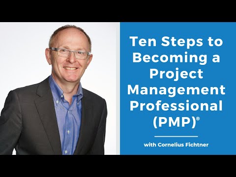 Ten Steps to Becoming a Project Management Professional (PMP)® | Episode 463