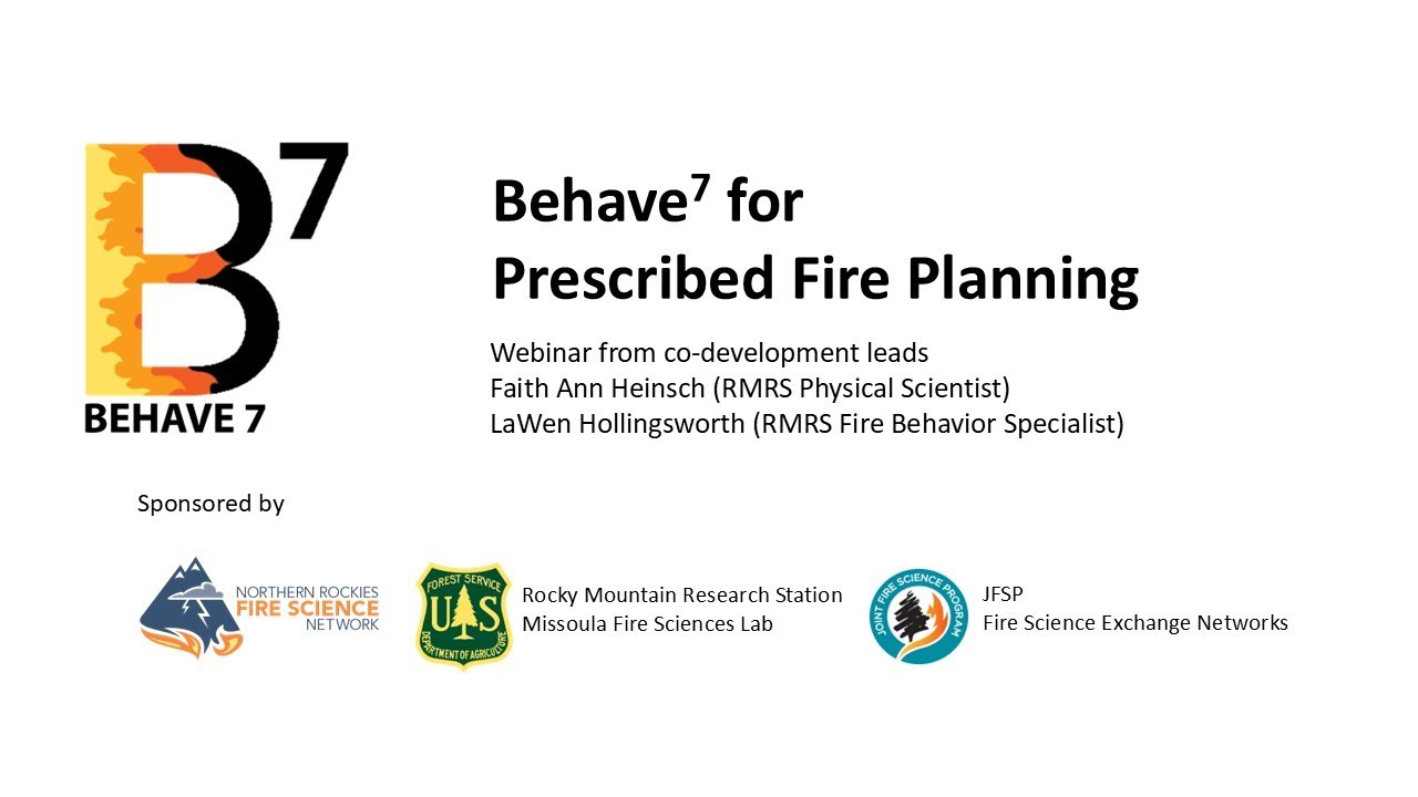 Behave7 for Prescribed Fire Planning