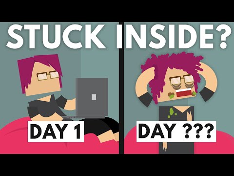 Life Noggin - What Should You Do If You're Stuck Inside For Weeks ...