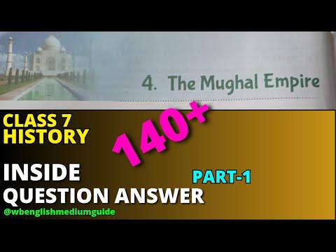 The Mughal Empire Inside Question Answer Part 1 Class 7 History