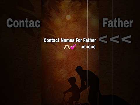 Contact Names For Father ππ¦ #shorts #instaideas #nicknames