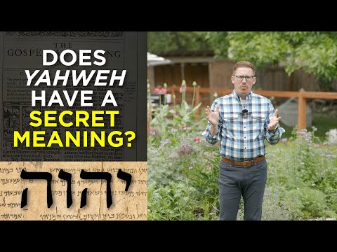 Does “Yahweh” Have a Secret Meaning?