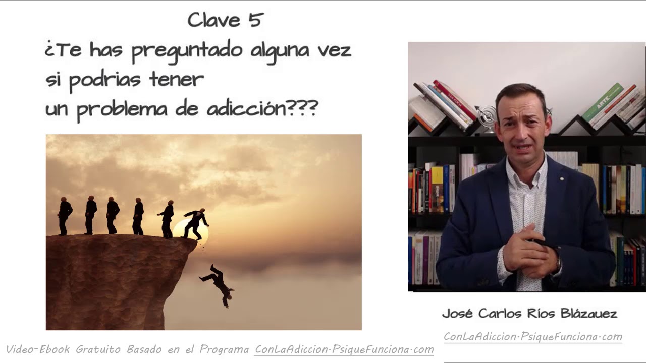 Clave 5 Adicciones  ¿Te Has Preguntado Alguna Vez ...?