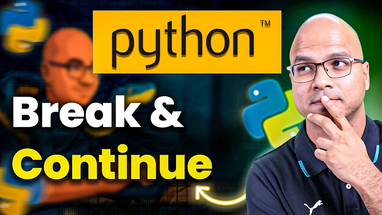Break Continue in Python | 26