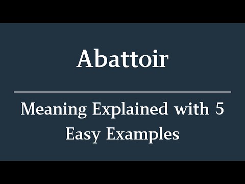 Abattoir Meaning in English With 5 Example Sentences, What is the meaning of Abattoir?