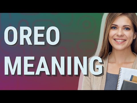 Oreo | meaning of Oreo
