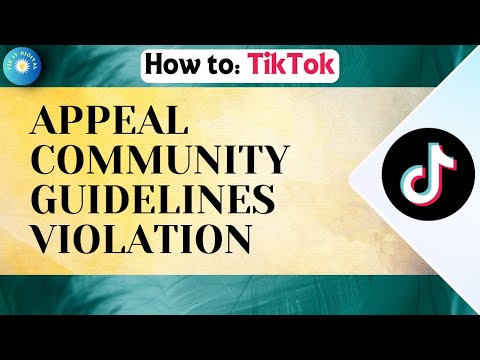 How To Appeal TikTok Community Guidelines Violation