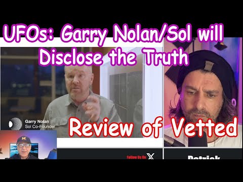 Sol Foundation the Truth is Here and Vetted Podcast Review