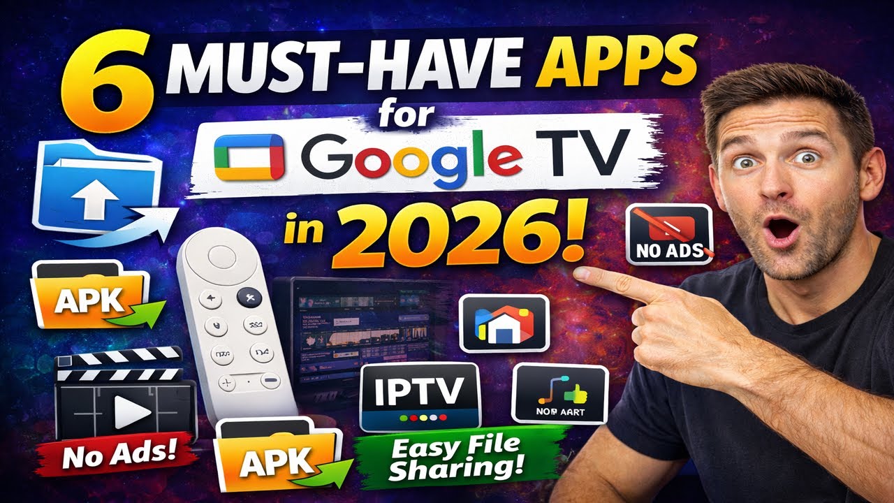 Top 6 Google TV Apps That Make Your TV WAY Better (2026)