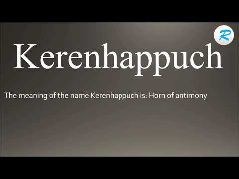 How to pronounce Kerenhappuch