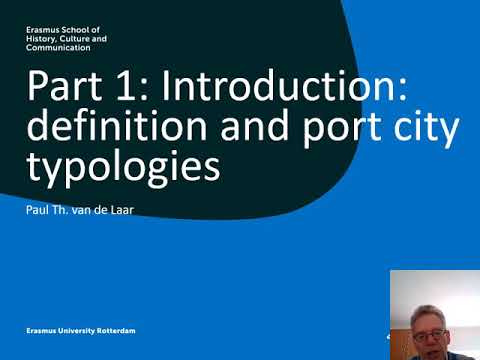 Introduction: definition and port city typologies Part 1