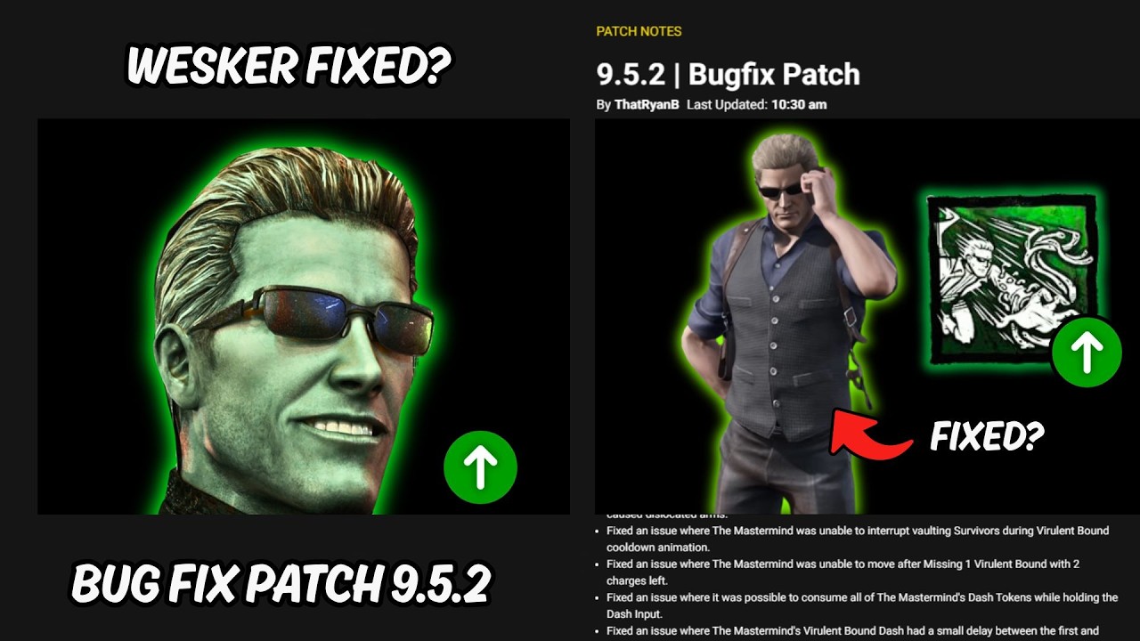 Did BHVR Fix Wesker Patch 9.5.2 ? - Dead By Daylight