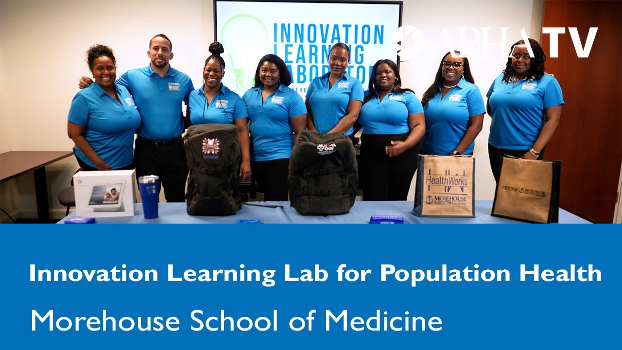 The Innovation Learning Laboratory for Population Health at Morehouse School of Medicine